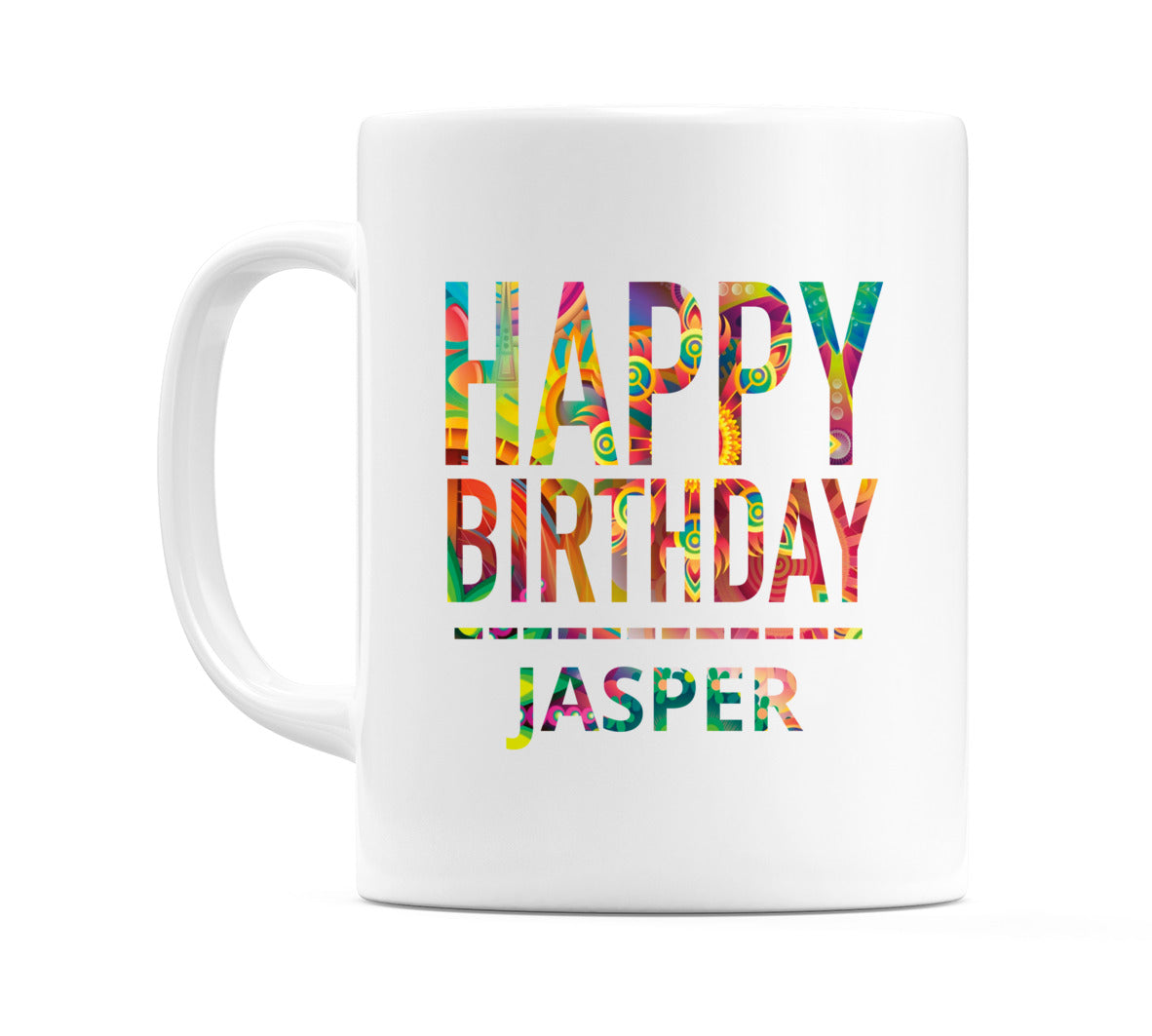 Happy Birthday Jasper (Tie Dye Effect) Mug Cup by WeDoMugs - WeDoMugs