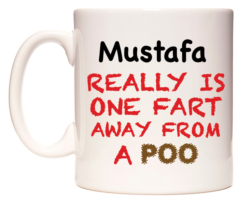 Mustafa Really is ONE Fart Away from A Poo Mug | WeDoMugs.com