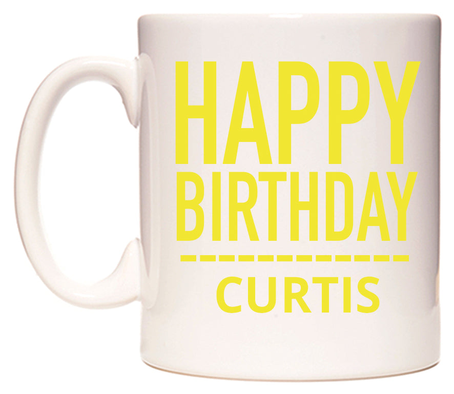 Happy Birthday Curtis (Plain Yellow) Mug | WeDoMugs.com